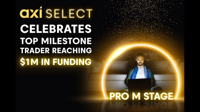 Axi Select Trader Secures $1M in Capital Funding